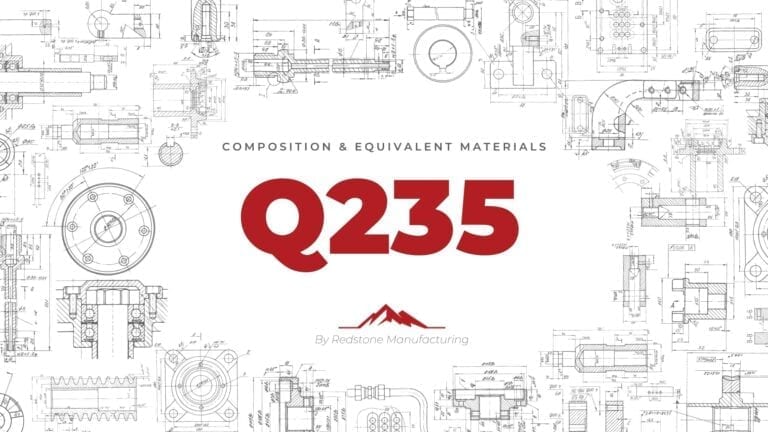 Q235 Steel Equivalent | Q235A Q235B Q235C Q235D - Redstone Manufacturing®